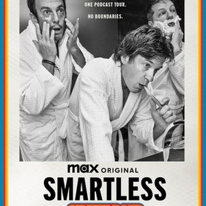 Smartless: On The Road - Rotten Tomatoes