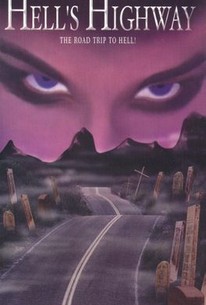 Hell's Highway (2002) - Rotten Tomatoes