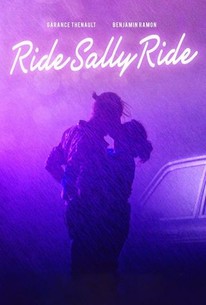 Ride Sally ride | Rotten Tomatoes