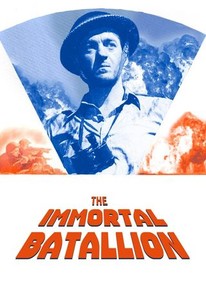 The Immortal Battalion | Rotten Tomatoes