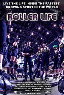 Roller Life | Rotten Tomatoes