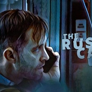 The Rush Call - Rotten Tomatoes