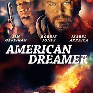 American Dreamer - Rotten Tomatoes