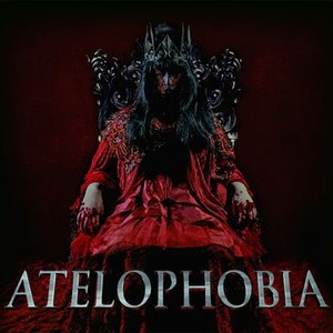 Atelophobia - Rotten Tomatoes