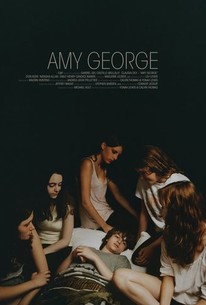 Amy George (2011) | Rotten Tomatoes