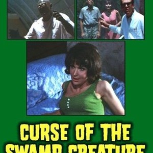 Curse of the Swamp Creature - Rotten Tomatoes