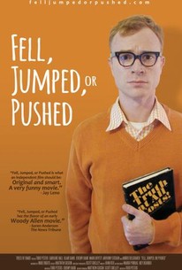 Fell, Jumped or Pushed | Rotten Tomatoes