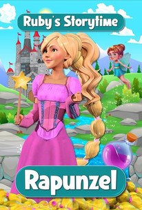 Ruby's Storytime: Rapunzel | Rotten Tomatoes