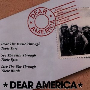 Dear America: Letters Home From Vietnam - Rotten Tomatoes