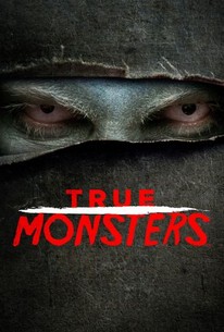 True Monsters | Rotten Tomatoes