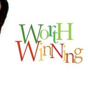 Worth Winning - Rotten Tomatoes