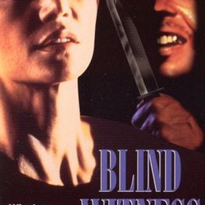 Blind Witness (1989) - Rotten Tomatoes