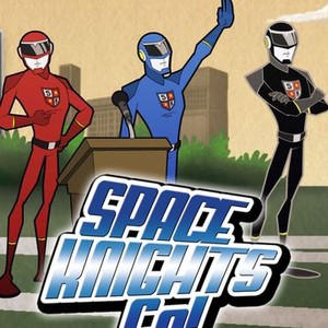 Space Knights - Rotten Tomatoes