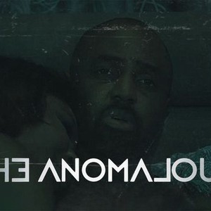 The Anomalous - Rotten Tomatoes