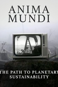 Anima Mundi (2011) | Rotten Tomatoes