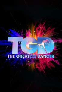 The Greatest Dancer: Season 1 | Rotten Tomatoes