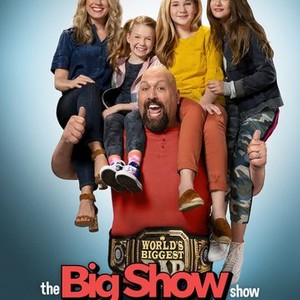 The Big Show Show - Rotten Tomatoes