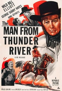 The Man From Thunder River | Rotten Tomatoes