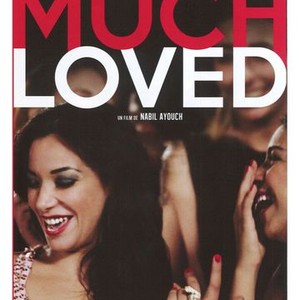 Much Loved - Rotten Tomatoes