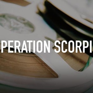 Operation Scorpio - Rotten Tomatoes