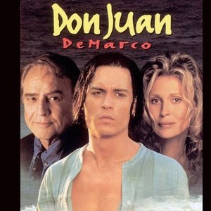 Don Juan DeMarco - Rotten Tomatoes