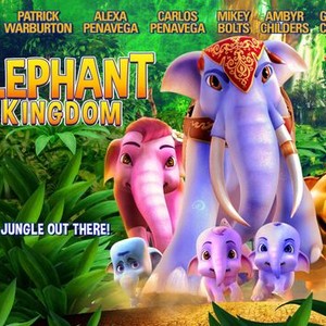 Elephant Kingdom - Rotten Tomatoes