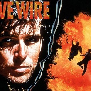 Live Wire - Rotten Tomatoes