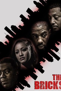 The Bricks | Audience Reviews | Rotten Tomatoes