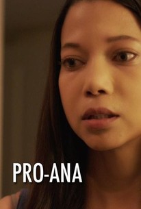Pro-Ana | Rotten Tomatoes