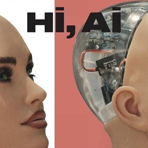 Hi, AI - Rotten Tomatoes