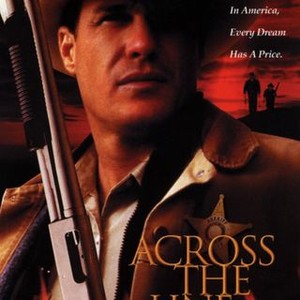 Across the Line - Rotten Tomatoes