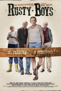 Rusty Boys | Rotten Tomatoes