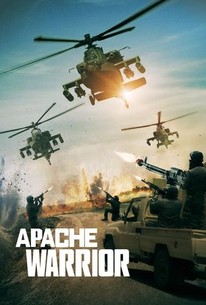 Apache Warrior (2017) | Rotten Tomatoes