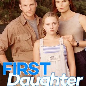 First Daughter - Rotten Tomatoes