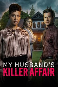 My Husband's Killer Affair | Rotten Tomatoes