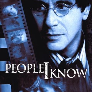 People I Know (2003) - Rotten Tomatoes