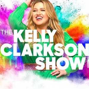 The Kelly Clarkson Show - Rotten Tomatoes