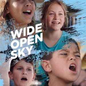 Wide Open Sky - Rotten Tomatoes