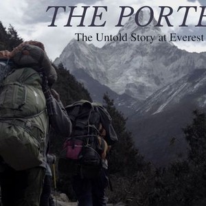 The Porter: The Untold Story at Everest - Rotten Tomatoes