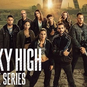 Sky High: The Series - Rotten Tomatoes