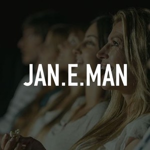 Jan.E.Man - Rotten Tomatoes
