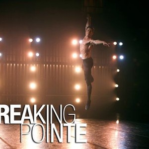 Breaking Pointe - Rotten Tomatoes