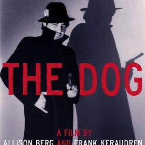 The Dog - Rotten Tomatoes