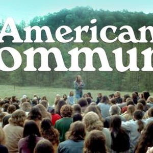 American Commune - Rotten Tomatoes