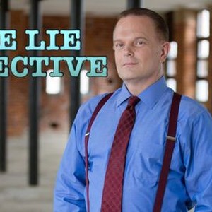 The Lie Detective - Rotten Tomatoes