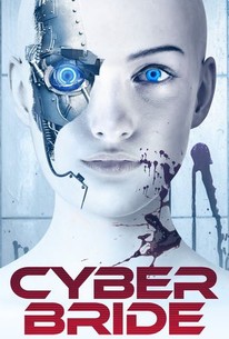 Cyber Bride | Rotten Tomatoes