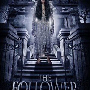 The Follower - Rotten Tomatoes