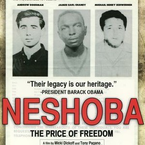 Neshoba: The Price of Freedom - Rotten Tomatoes