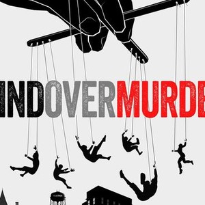 Mind Over Murder - Rotten Tomatoes