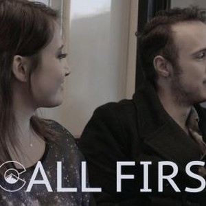 I Call First - Rotten Tomatoes
